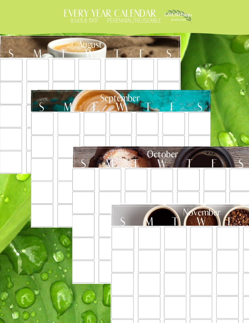 Printable – Every Year Calendar – Green Where You Water It